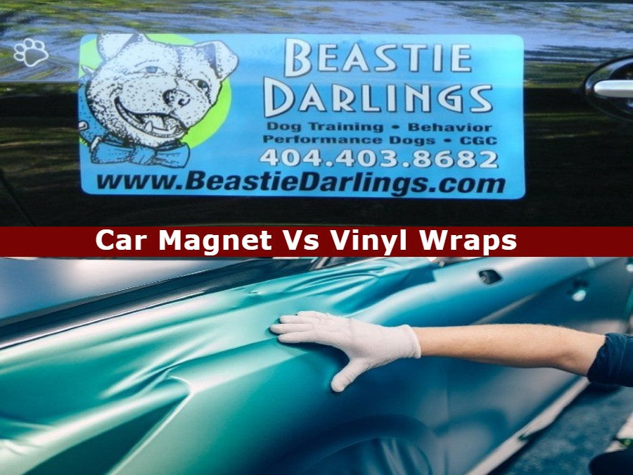 Car Magnets vs Vinyl Wraps: Which Is Best For Advertising?